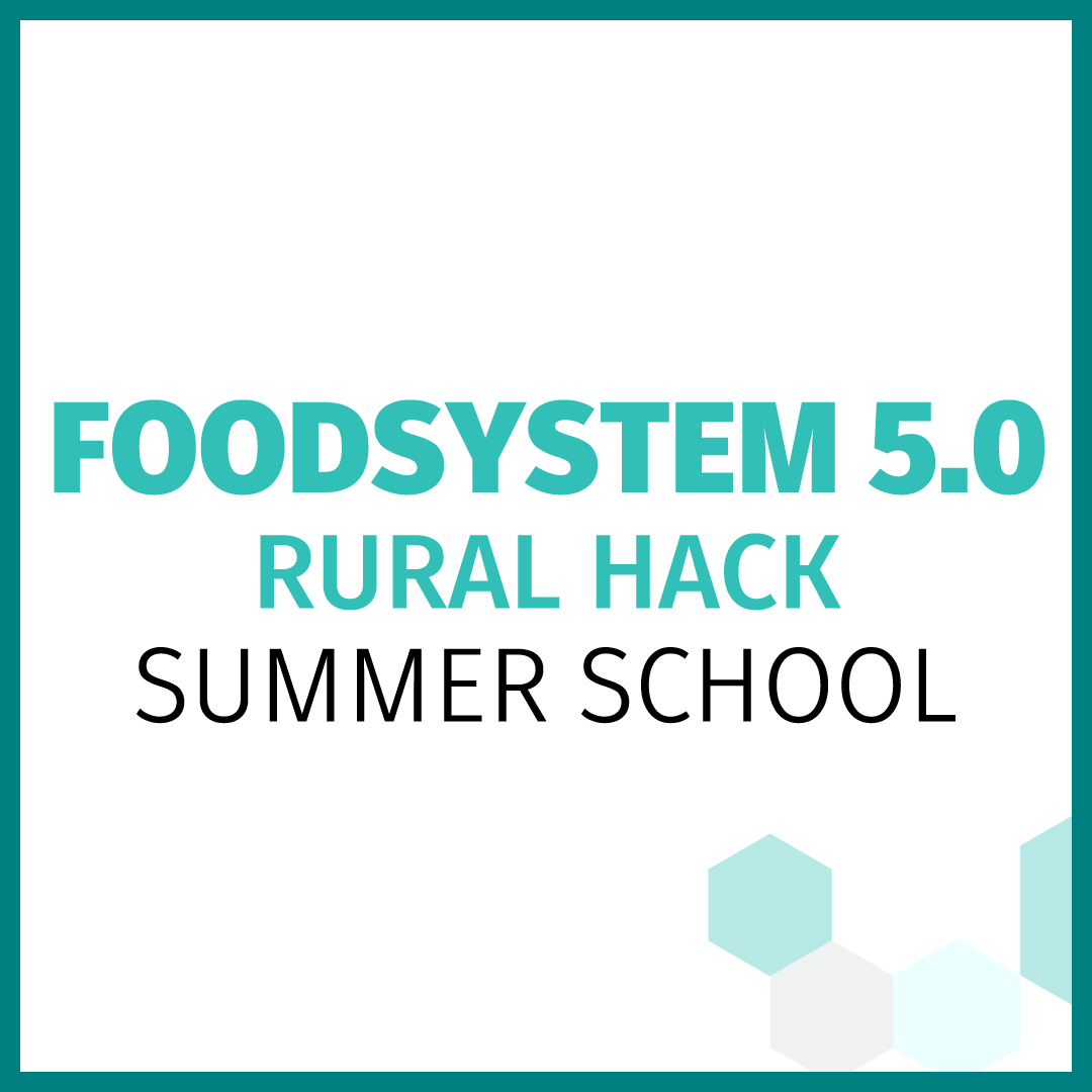 Agrifood Future e Foodsystem 5.0: La Summer School di Rural Hack - Rural Hack
