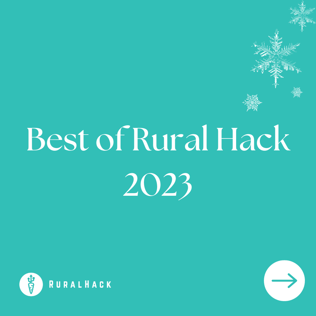 Best of Rural Hack 2023: Un Anno di Trasformazioni nel settore del Foodsystem - Rural Hack